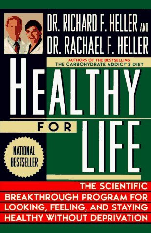 Healthy for Life: Rachael F. Heller: 9780452271128: Amazon.com: Books