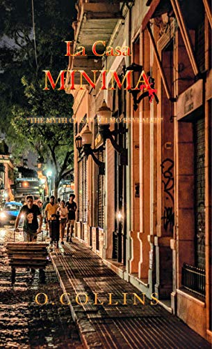 La Casa Minima: "The myth of San Telmo revealed" (English Edition ...