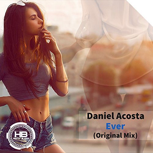 Ever by Daniel Acosta on Amazon Music - Amazon.com