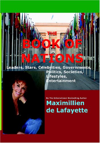 THE BOOK OF NATIONS: Leaders, Stars, Celebrities, Governments, Politics ...
