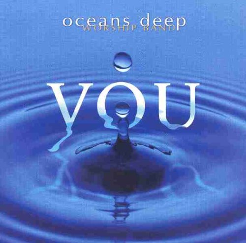 Oceans Deep Worship Band - You - Amazon.com Music
