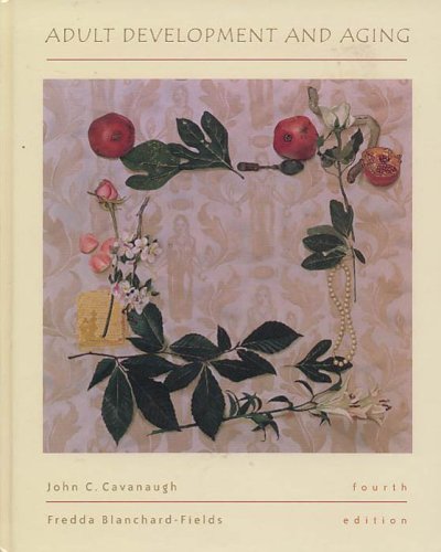 Adult Development and Aging: John C. Cavanaugh: Amazon.com: Books