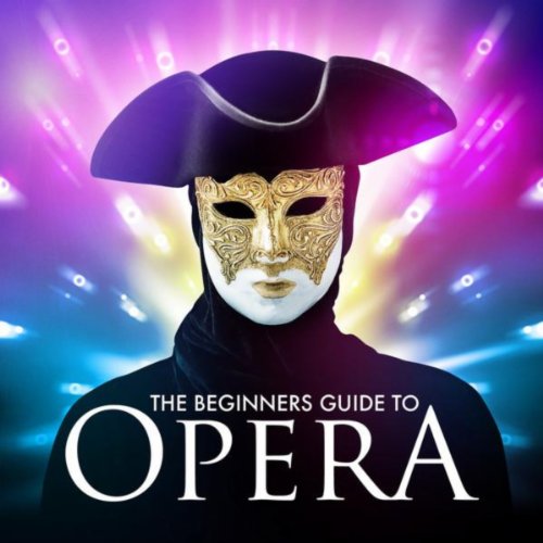 Amazon.com: The Beginners Guide To Opera : VARIOUS ARTISTS: Digital Music