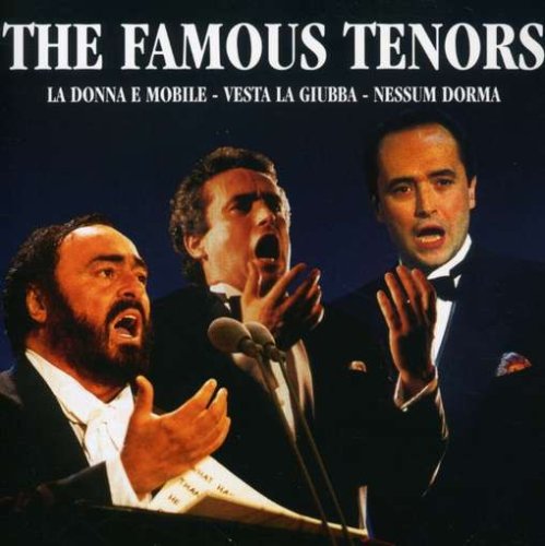 Famous Tenors - Famous Tenors - Amazon.com Music