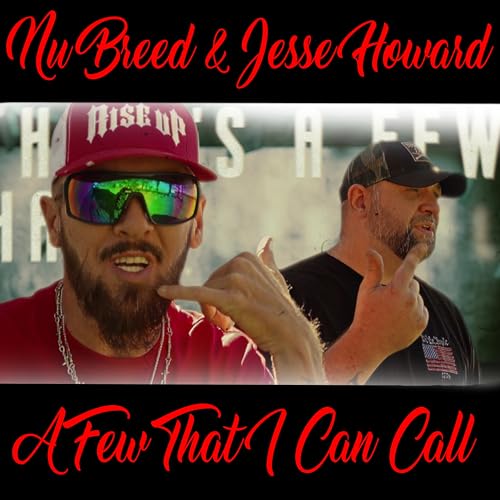 Play A Few That I Can Call by Nu Breed & Jesse Howard on Amazon Music ...