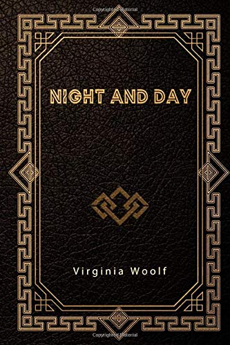 Night and Day: Amazon.co.uk: Woolf, Virginia: 9798608433030: Books