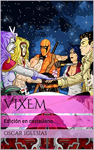 VixeM: Edición en castellano (Spanish Edition) eBook : Iglesias, Oscar ...
