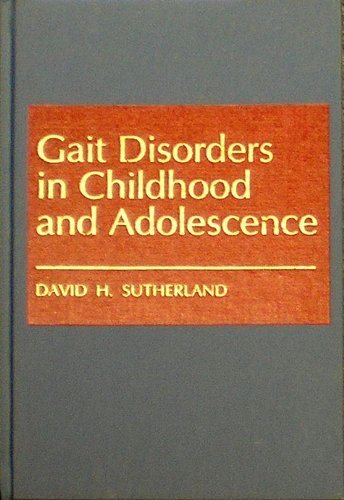 Gait Disorders in Childhood and Adolescence: Amazon.co.uk: Sutherland ...