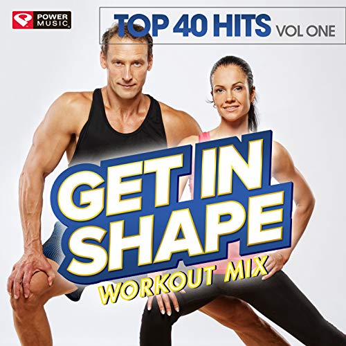 Amazon.com: Get In Shape Workout Mix - Top 40 Hits Vol. 1 : Power Music ...