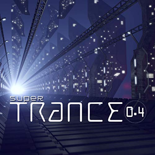 Amazon.com: Super Trance 0.4 : VARIOUS ARTISTS: Digital Music