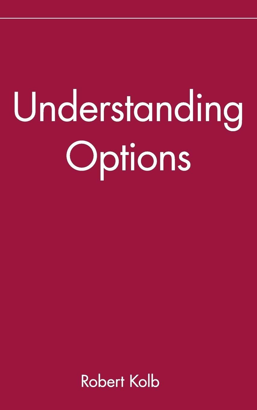 Understanding Options (Wiley Marketplace Book Series): Quail, Rob ...