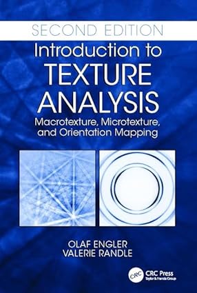 Amazon | Introduction to Texture Analysis: Macrotexture, Microtexture, and Orientation Mapping ...