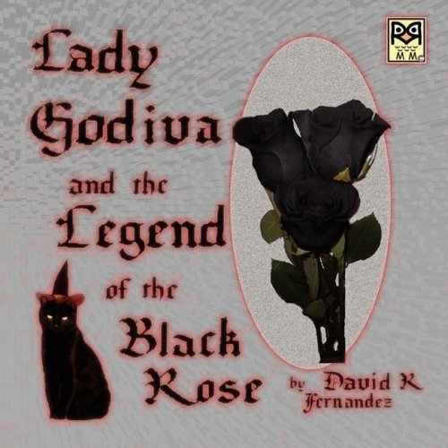 Amazon.com: Lady Godiva and the Legend of the Black Rose eBook ...