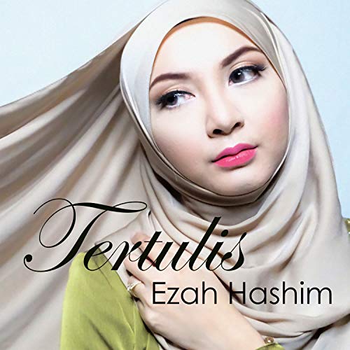 Play Tertulis by Ezah Hashim on Amazon Music