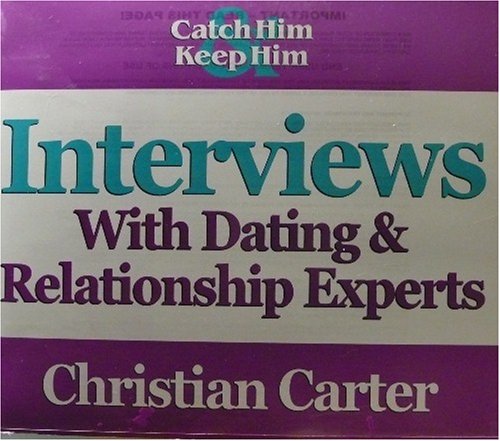Amazon.com: Catch Him & Keep Him - Interviews with Dating ...
