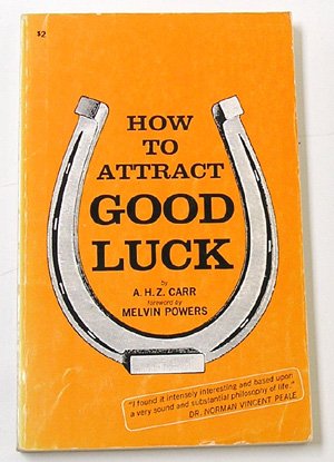How to Attract Good Luck: Amazon.co.uk: Books