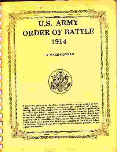 U S Army Order of Battle 1914: Mark Conrad: Amazon.com: Books