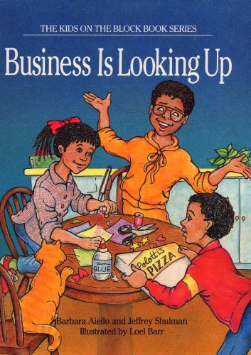 Business is Looking Up : The Kids on the Block Book Series: Barbara ...