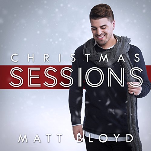 Amazon.com: Christmas Sessions : Matt Bloyd: Digital Music