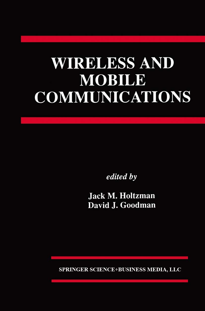 Wireless and Mobile Communications (The Springer International Series ...