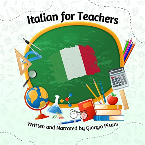 Amazon.com: Italian for Teachers: Key Words and Phrases to Instruct and ...