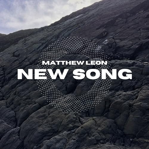 New Song de Matthew Leon no Amazon Music Unlimited