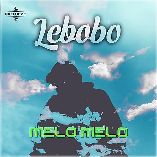 Melo Melo de Lebobo en Amazon Music Unlimited