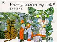 Have You Seen My Cat?: Carle, Eric, Carle, Eric: 9780689817311: Amazon ...