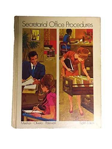 Secretarial office procedures: Meehan, James Robert: 9780538113205 ...