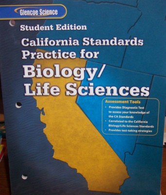 California Standards Practice for Biology/Life Sciences (Student ...