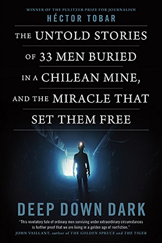 Deep Down Dark: Tobar, Héctor: 9781443415729: Amazon.com: Books