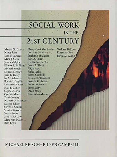 Social Work in the 21st Century - Kindle edition by Reisch, Michael S ...
