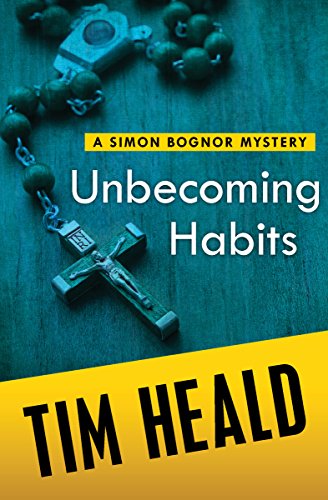 Unbecoming Habits (The Simon Bognor Mysteries Book 1) - Kindle edition ...