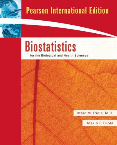 Biostatistics for the Biological and Health Sciences with Statdisk by ...