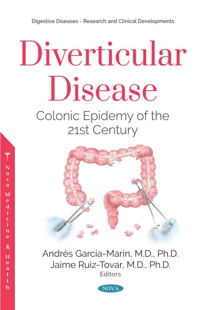 Diverticular Disease: Colonic Epidemy of the 21st Century: Garcia-Marin ...