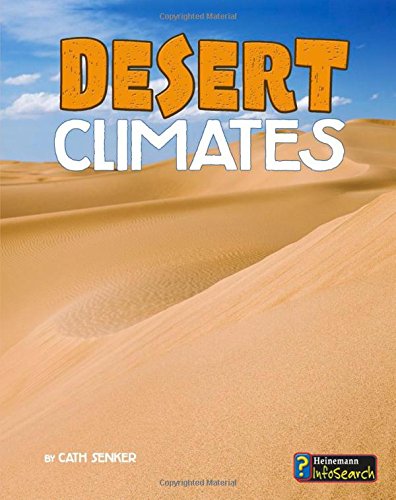 Desert Climates (Focus on Climate Zones): Senker, Cath: 9781484637852 ...