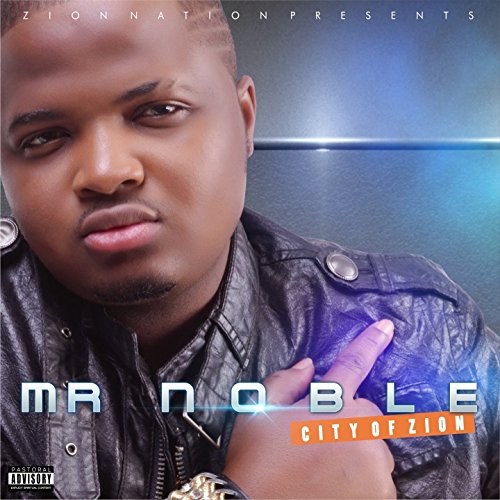 Écouter City of Zion par Mr. Noble sur Amazon Music Unlimited