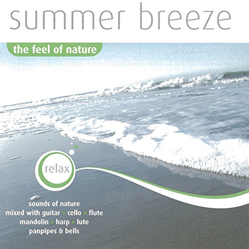 Play Summer Breeze, The Feel of Nature by Johan Onvlee on Amazon Music ...