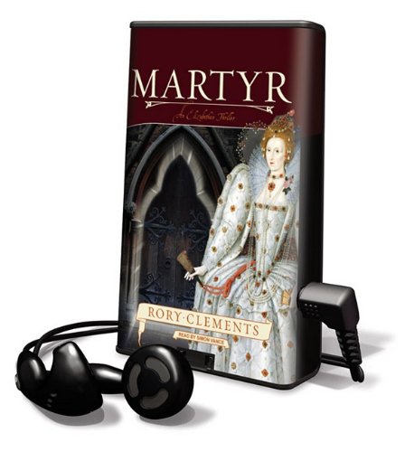 Martyr: An Elizabethan Thriller (John Shakespeare - book 1) (Playaway ...