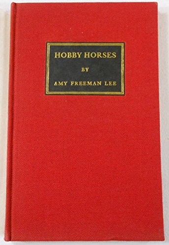 Hobby Horses: Lee, Amy Freeman: Amazon.com: Books