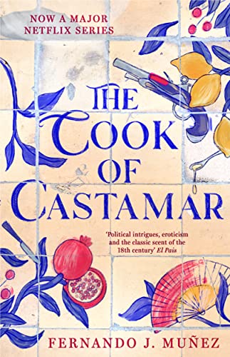 The Cook of Castamar - Kindle edition by Muñez, Fernando J.. Romance ...