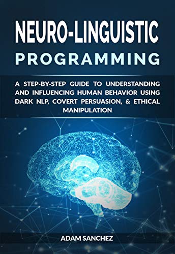 83 Best Neuro-Linguistic Programming Books of All Time - BookAuthority