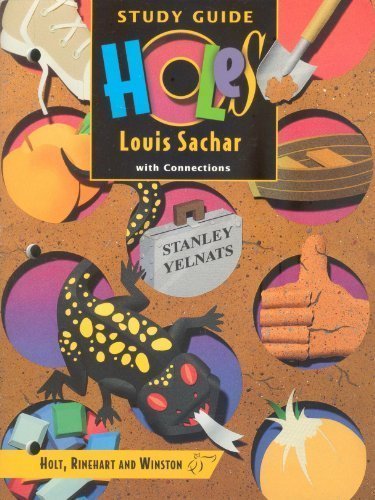 Holes: Study Guide (With Connections): Louis Sachar: 9780030664137 ...