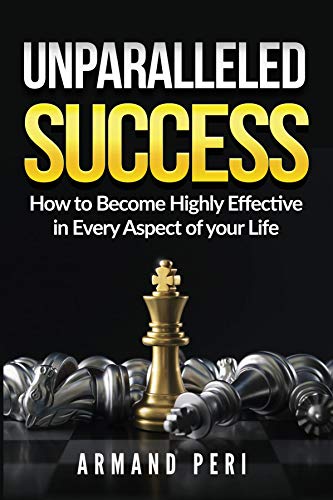 Unparalleled Success eBook : Peri, Armand: Amazon.in: Kindle Store