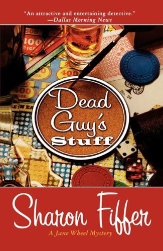 Dead Guy's Stuff: A Jane Wheel Mystery (Jane Wheel Mysteries Book 2 ...