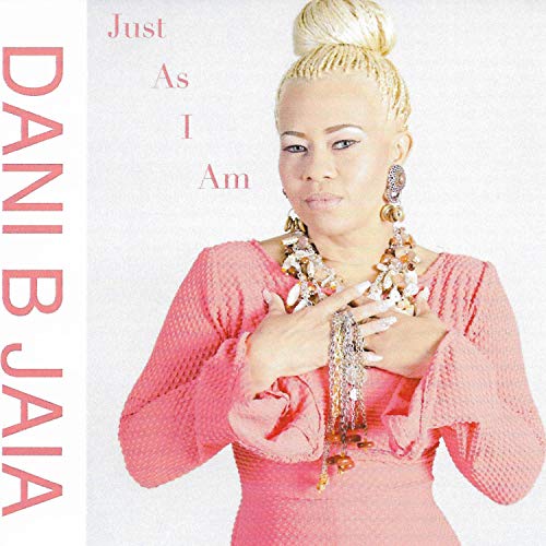 Play Just As I Am by Dani B Jaia on Amazon Music