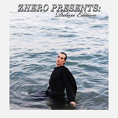 Amazon Music - ZheroのZhero Presents (Deluxe Edition) - Amazon.co.jp