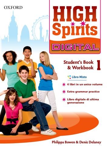 High spirits digital. Student's book-Workbook. Per la Scuola media. Con ...
