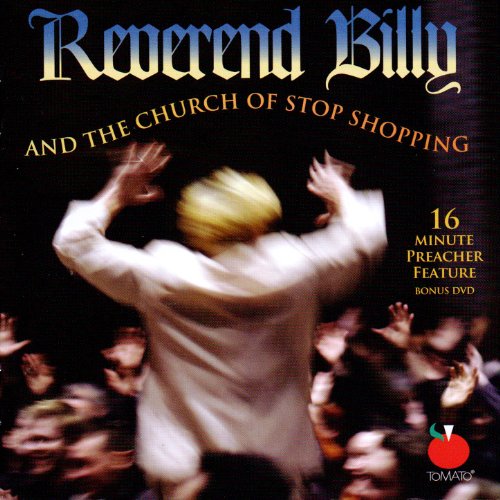 Amazon.com: Reverend Billy And The Church Of Stop Shopping : Reverend ...