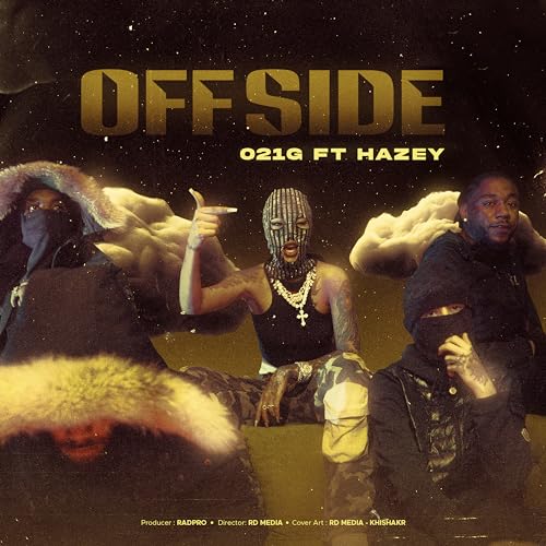 Écouter Offside par 021G feat. Hazey sur Amazon Music Unlimited